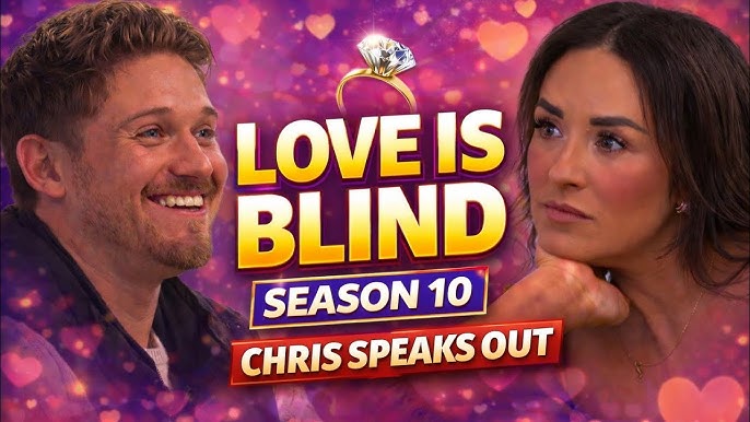 Love Is Blind Season 10’s Bri has exposed flirty messages Chris sent ...