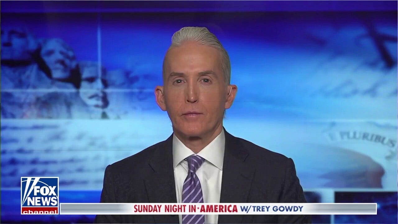 Trey Gowdy said he owes Fox News executives an apology after completing ...